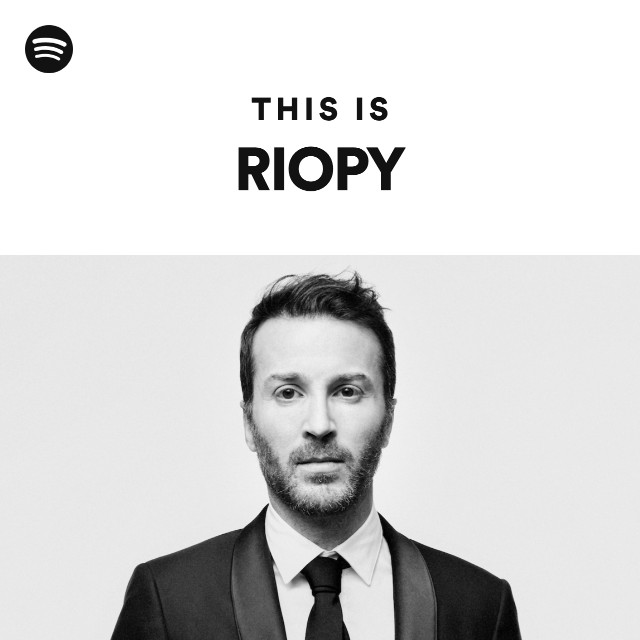 This Is RIOPY - playlist by Spotify | Spotify