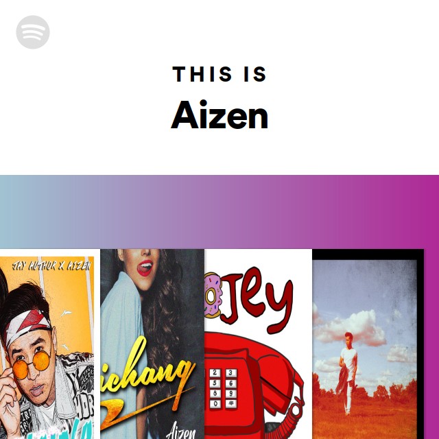 This Is Aizen - playlist by Spotify | Spotify