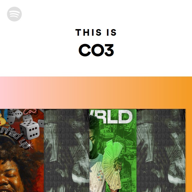This Is CO3 - playlist by Spotify | Spotify