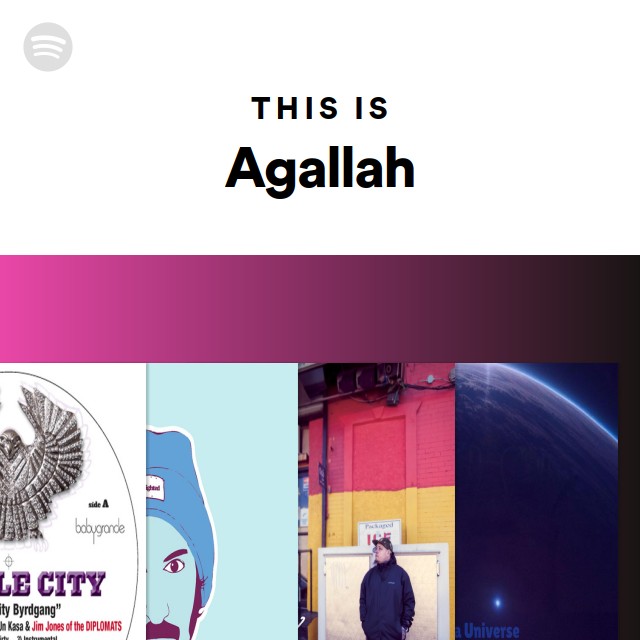 This Is Agallah - playlist by Spotify | Spotify