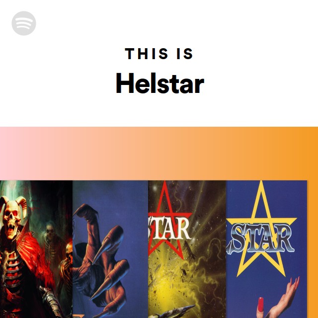 This Is Helstar - playlist by Spotify | Spotify