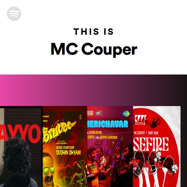 This Is MC Couper - playlist by Spotify | Spotify