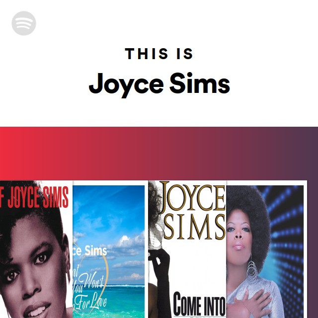 This Is Joyce Sims - playlist by Spotify | Spotify
