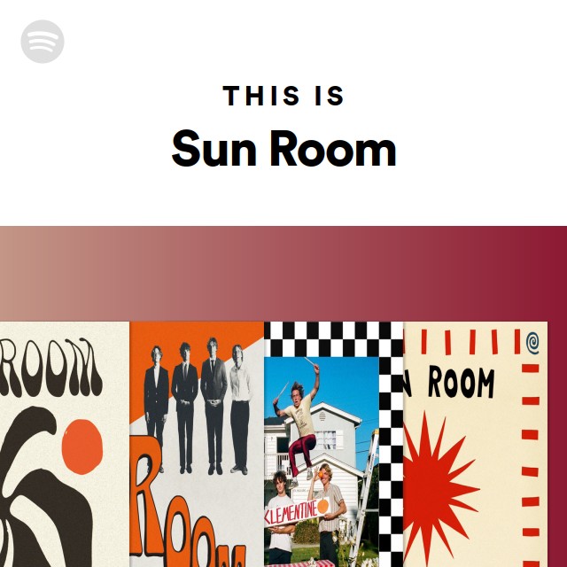 This Is Sun Room - playlist by Spotify | Spotify