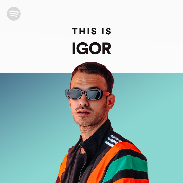 This Is IGOR - playlist by Spotify | Spotify