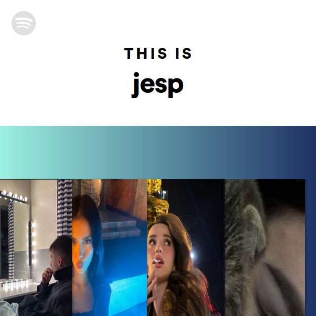 This Is jesp - playlist by Spotify | Spotify