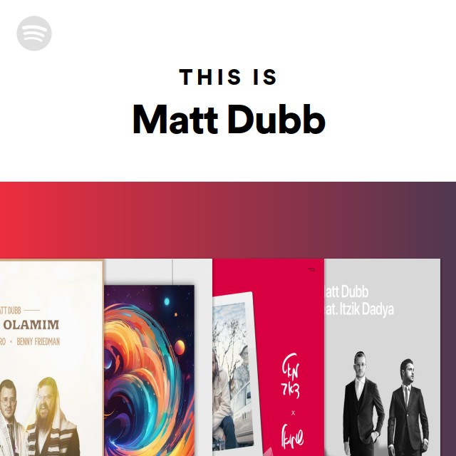 This Is Matt Dubb - playlist by Spotify | Spotify