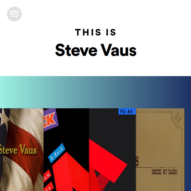 This Is Steve Vaus - playlist by Spotify | Spotify