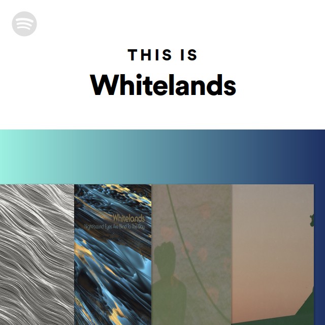 This Is Whitelands | Spotify Playlist