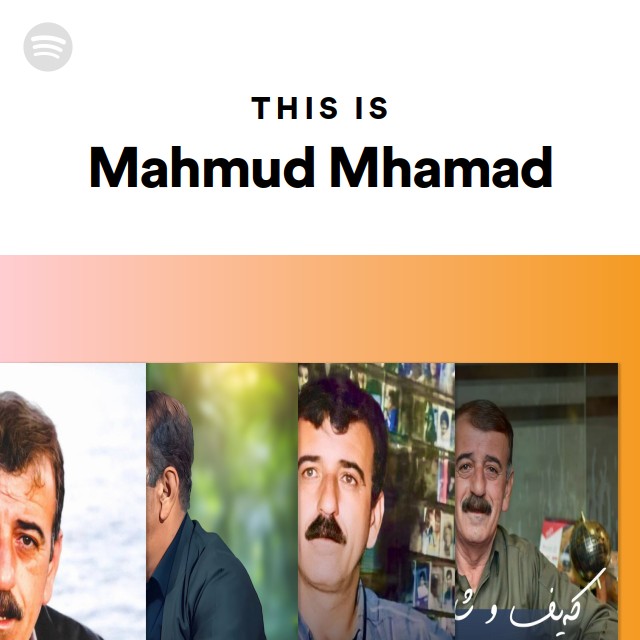 This Is Mahmud Mhamad - playlist by Spotify | Spotify