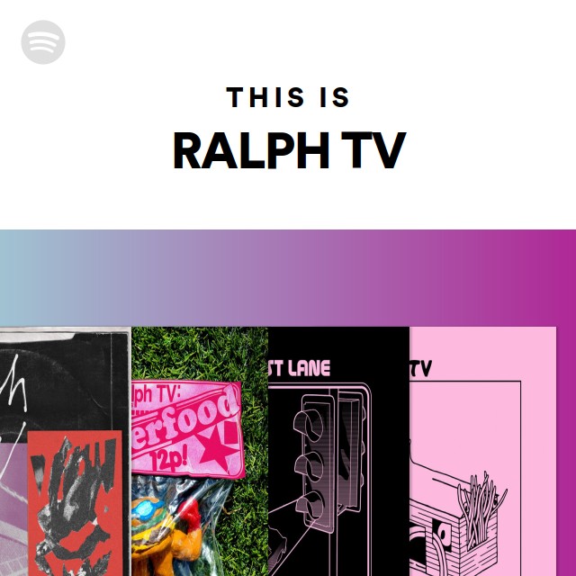 This Is RALPH TV | Spotify Playlist