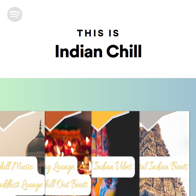 This Is Indian Chill - playlist by Spotify | Spotify