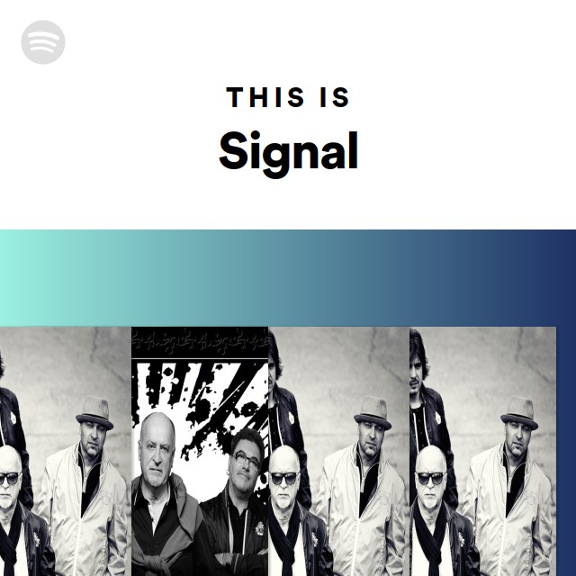 This Is Signal - playlist by Spotify | Spotify