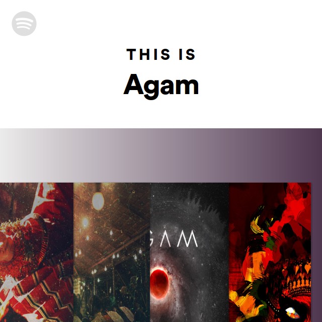 This Is Agam - playlist by Spotify | Spotify