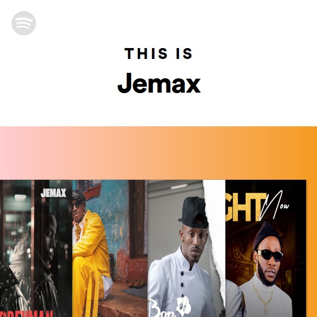 This Is Jemax - playlist by Spotify | Spotify