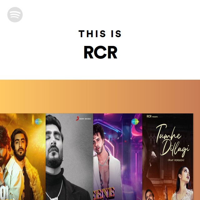 This Is RCR - playlist by Spotify | Spotify