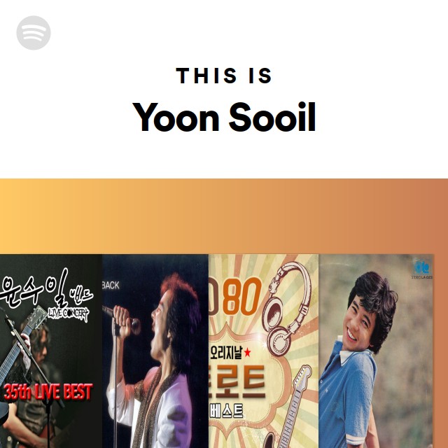 This Is Yoon Sooil - playlist by Spotify | Spotify