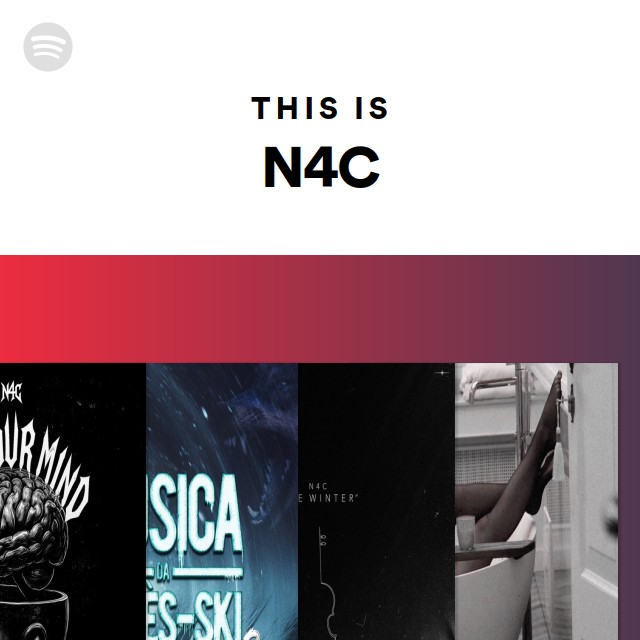 This Is N4C | Spotify Playlist