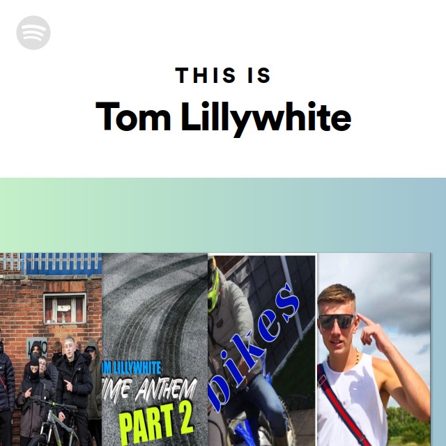 This Is Tom Lillywhite | Spotify Playlist