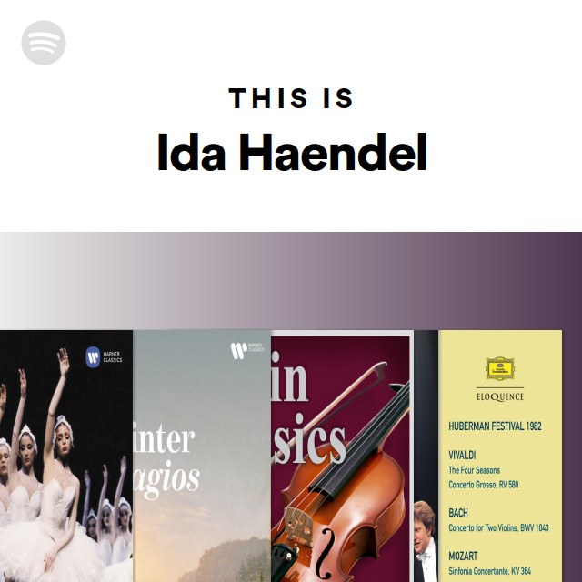 This Is Ida Haendel | Spotify Playlist