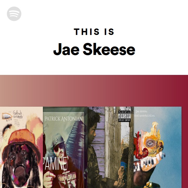 This Is Jae Skeese - playlist by Spotify | Spotify