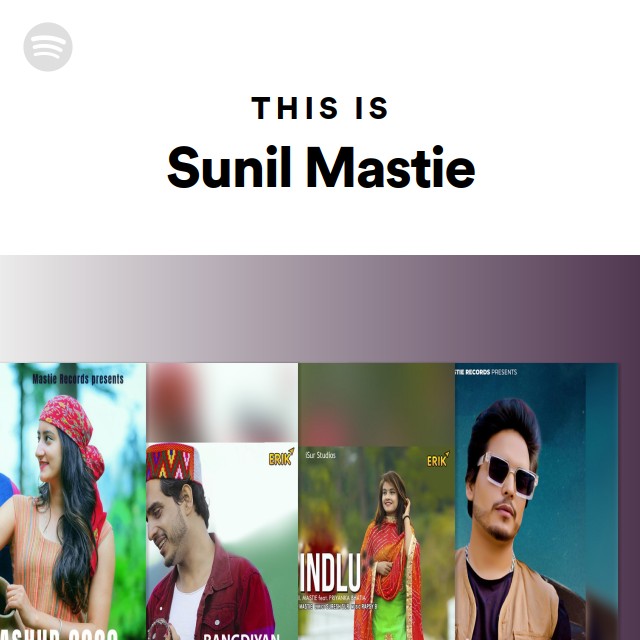This Is Sunil Mastie | Spotify Playlist