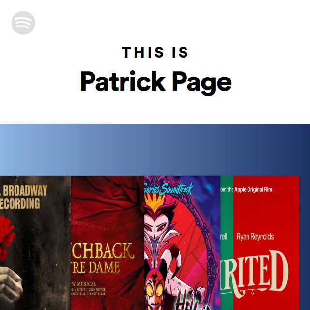 This Is Patrick Page | Spotify Playlist