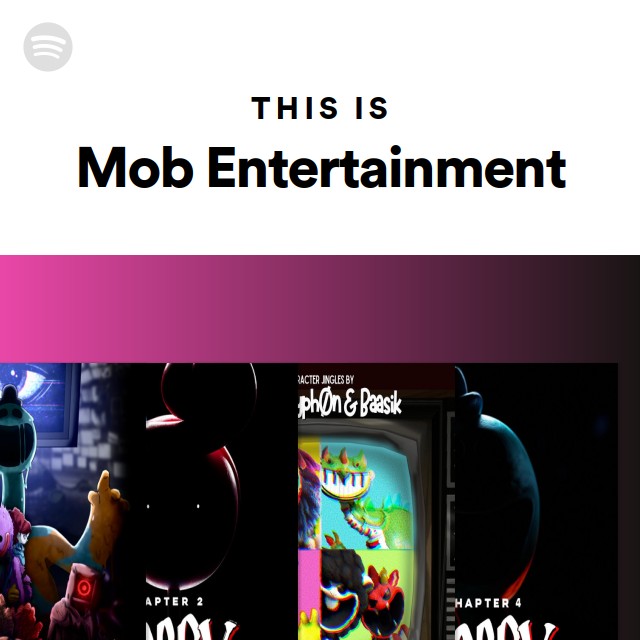 This Is Mob Entertainment - playlist by Spotify | Spotify