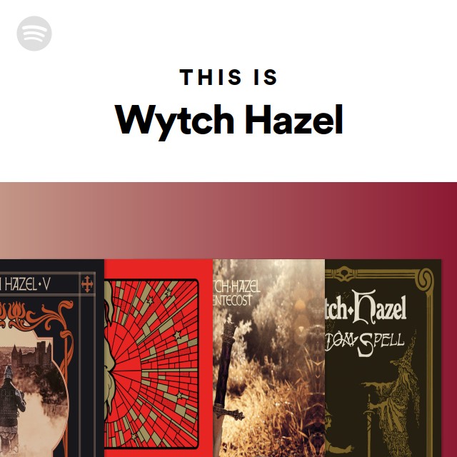 This Is Wytch Hazel - playlist by Spotify | Spotify