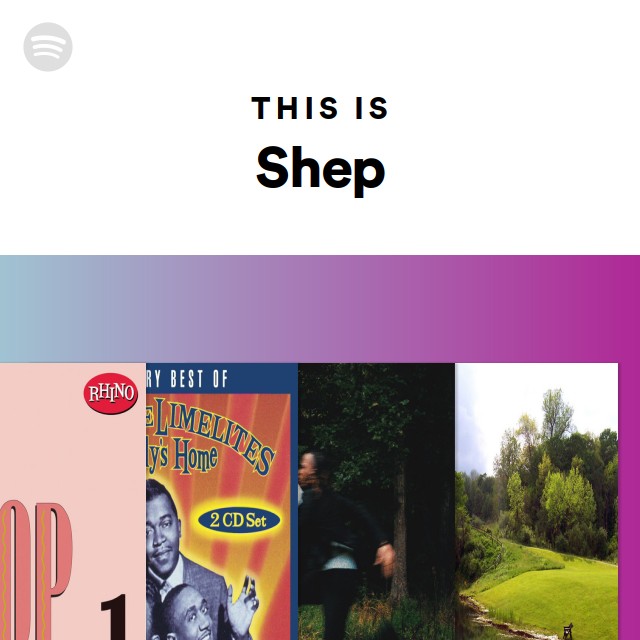 This Is Shep - playlist by Spotify | Spotify