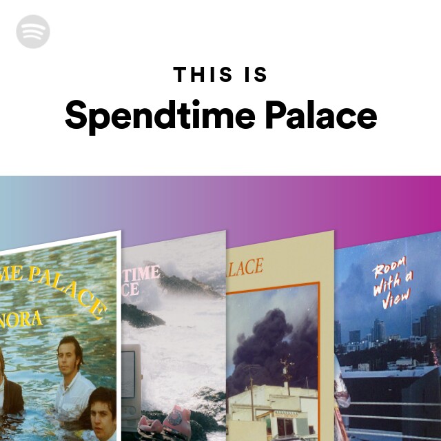 This Is Spendtime Palace - playlist by Spotify | Spotify