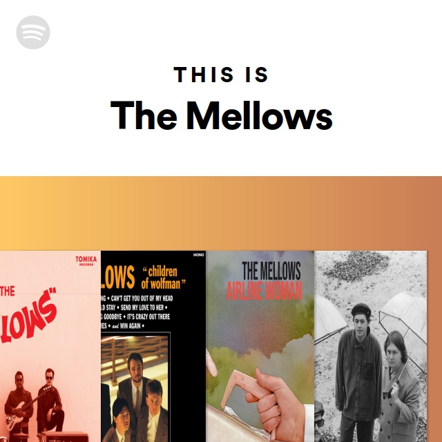 This Is The Mellows - playlist by Spotify | Spotify