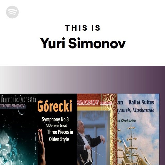 This Is Yuri Simonov | Spotify Playlist
