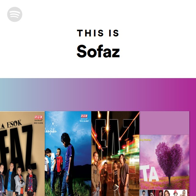 This Is Sofaz - playlist by Spotify | Spotify