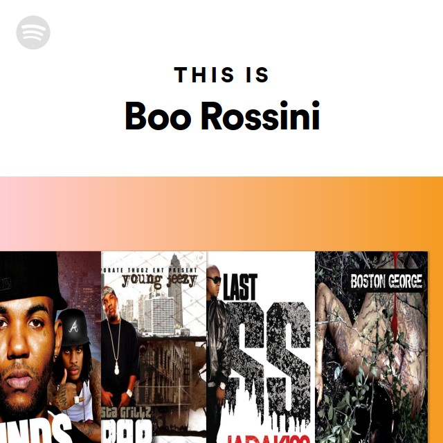 This Is Boo Rossini - playlist by Spotify | Spotify