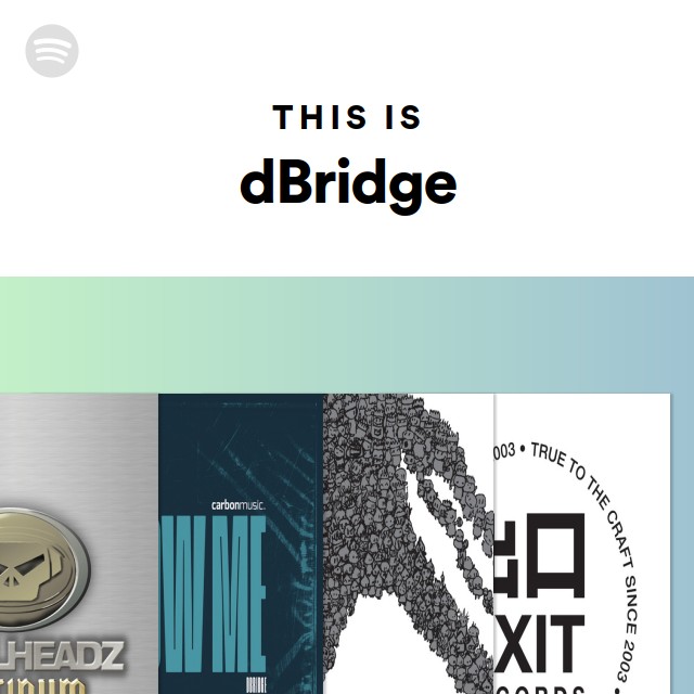 This Is dBridge - playlist by Spotify | Spotify