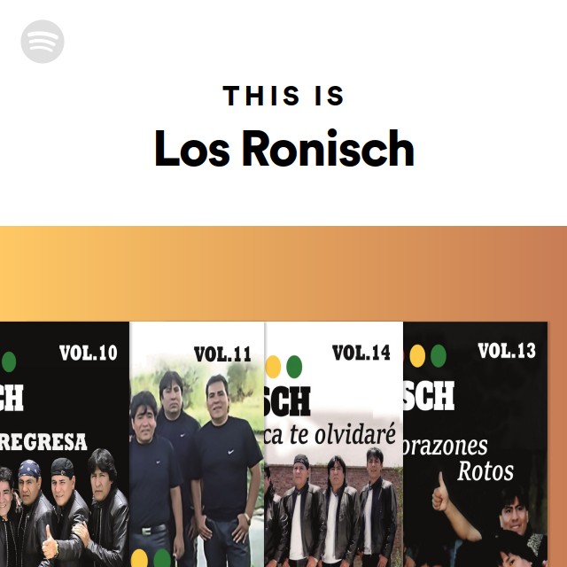 This Is Los Ronisch - playlist by Spotify | Spotify