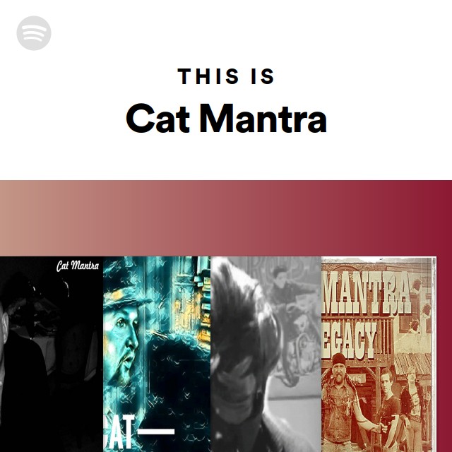 This Is Cat Mantra - playlist by Spotify | Spotify