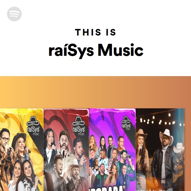 This Is raíSys Music | Spotify Playlist
