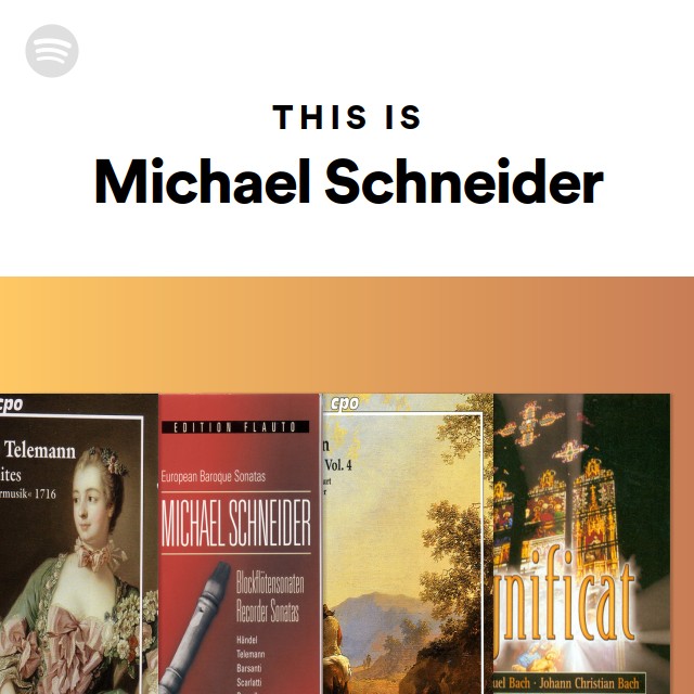 This Is Michael Schneider - playlist by Spotify | Spotify