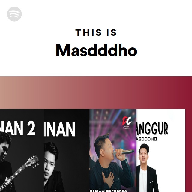 This Is Masdddho - playlist by Spotify | Spotify