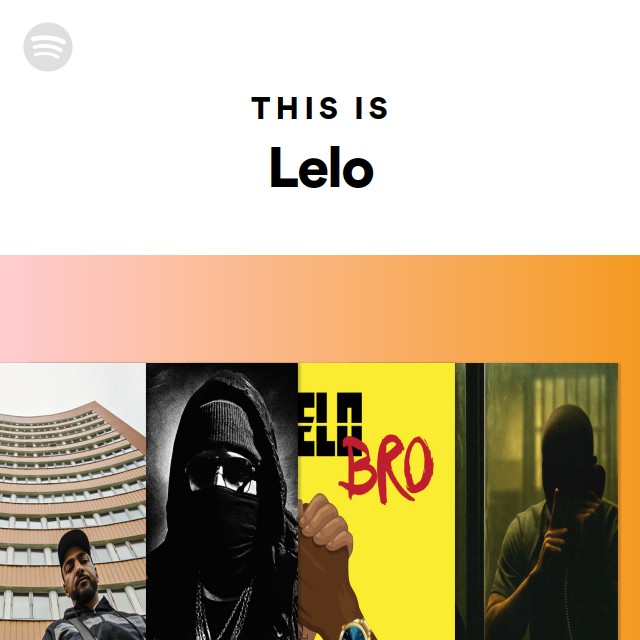 This Is Lelo | Spotify Playlist