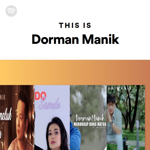 This Is Dorman Manik | Spotify Playlist
