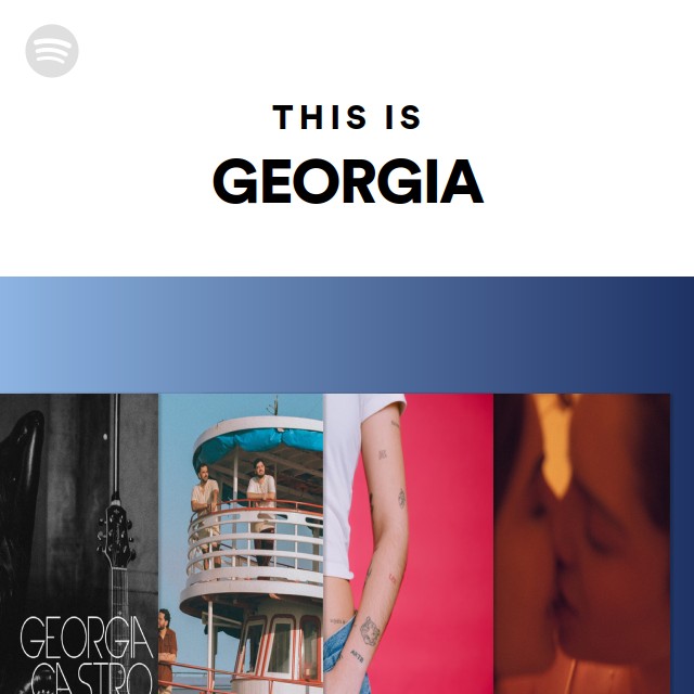 This Is Georgia Castro - playlist by Spotify | Spotify
