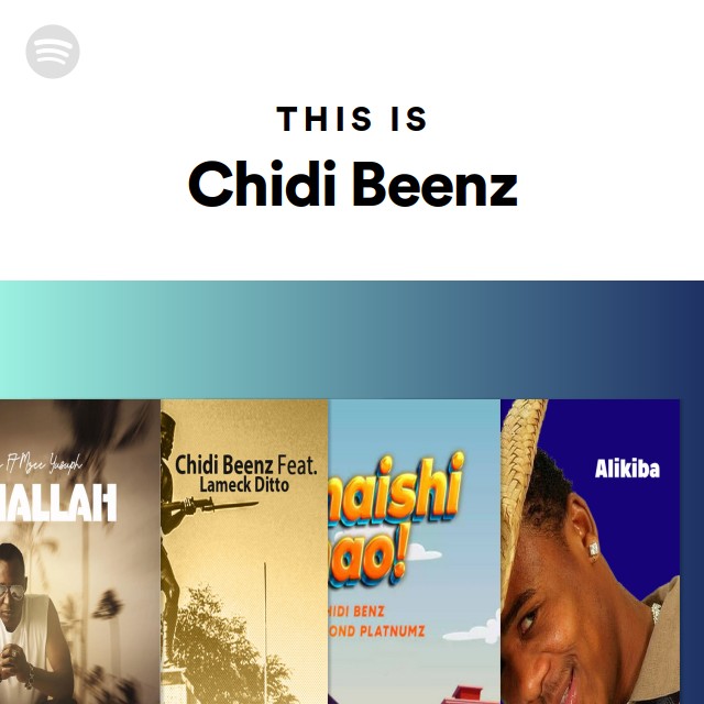This Is Chidi Beenz | Spotify Playlist