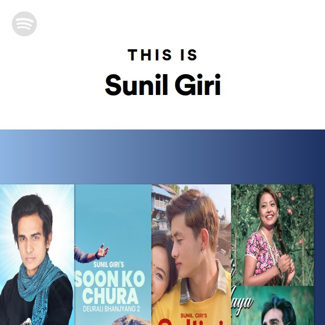 This Is Sunil Giri - playlist by Spotify | Spotify