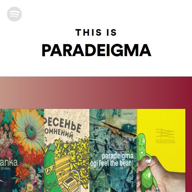 This Is PARADEIGMA | Spotify Playlist