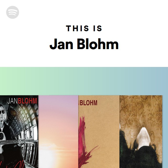 This Is Jan Blohm - playlist by Spotify | Spotify