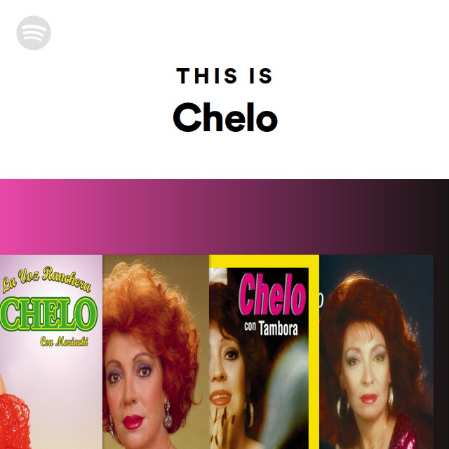 This Is Chelo - playlist by Spotify | Spotify