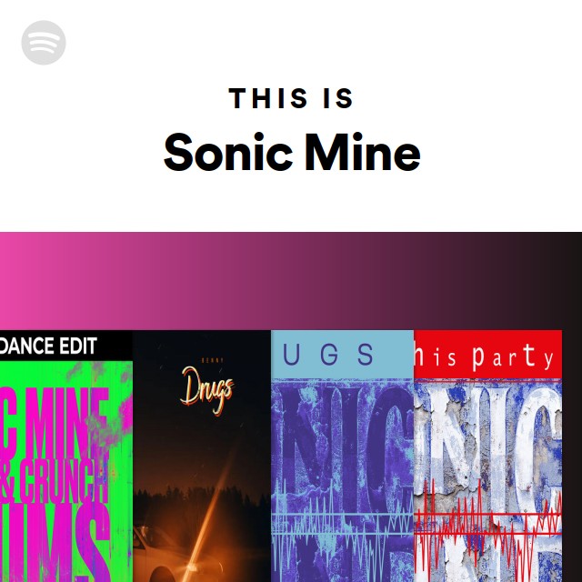 This Is Sonic Mine | Spotify Playlist
